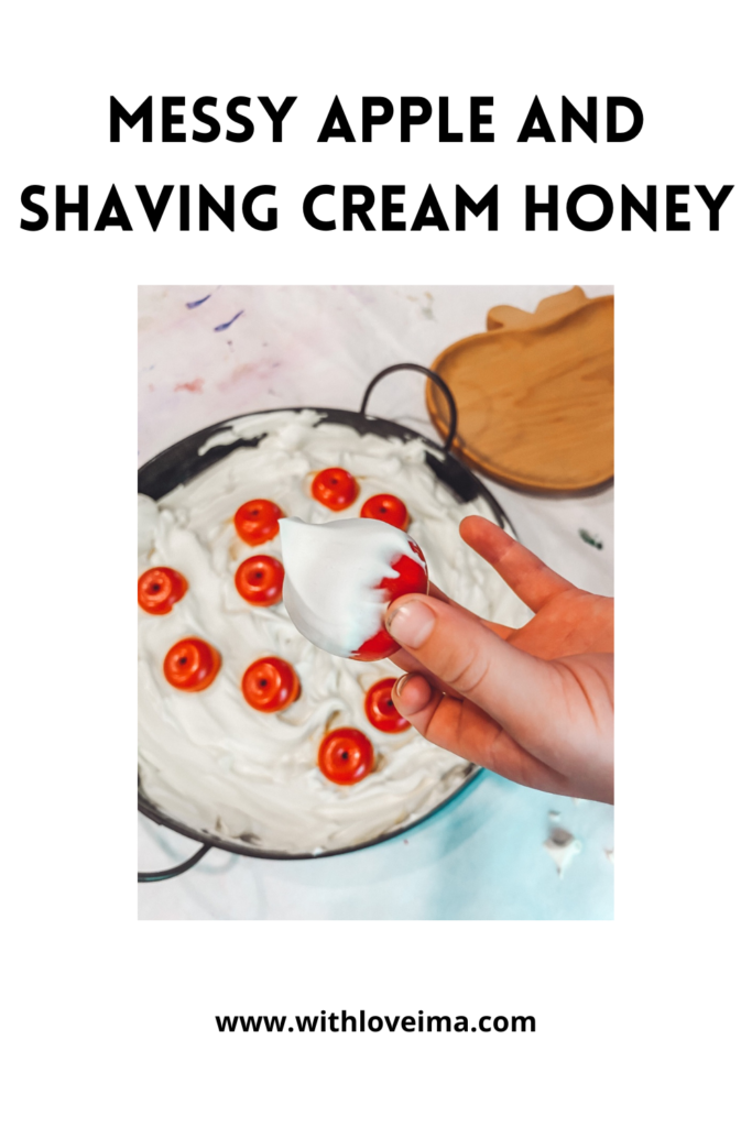 Messy Apple and Shaving Cream Honey - With Love, Ima